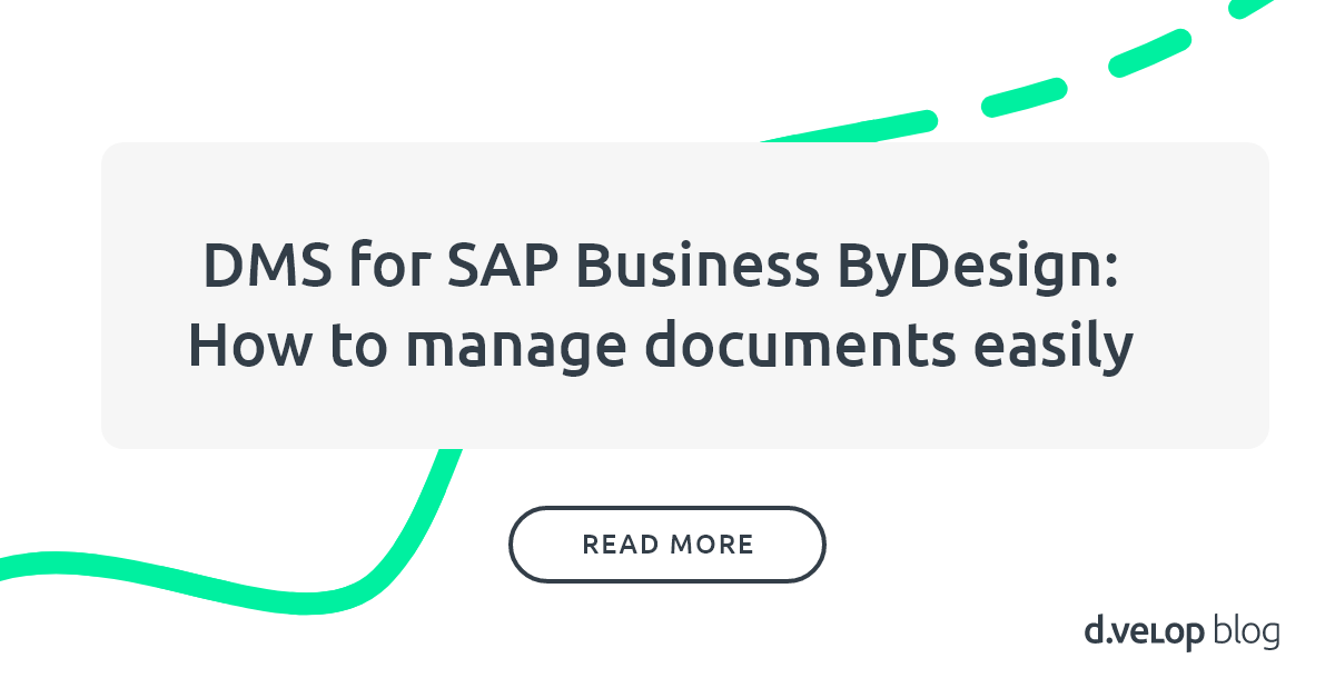 Process Authomation with DMS for SAP Business ByDesign