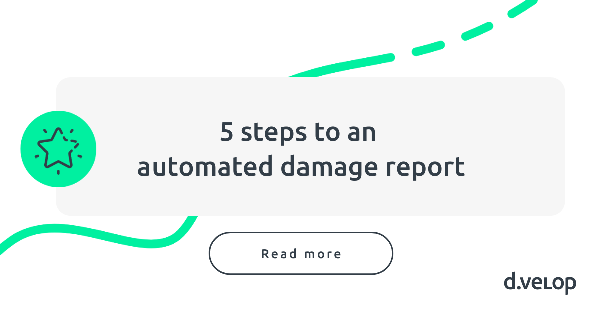 Automated Damage Report Process | d.velop blog
